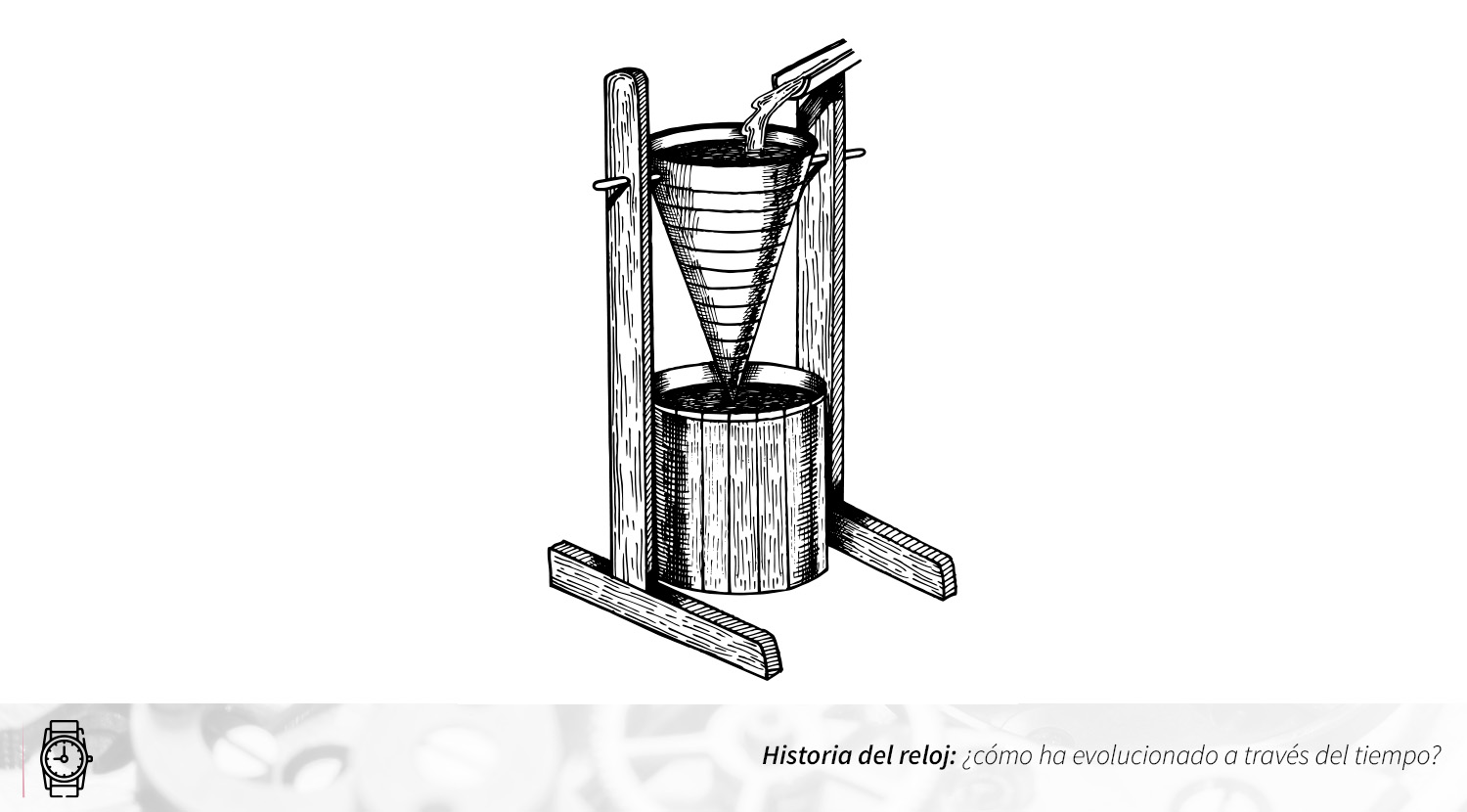 Historia del reloj: evolución y primeros modelos